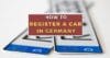 Registering A Car In Germany 2022 [Your Quick Guide]