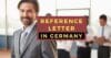 Reference Letter in Germany: Door Opener for Your Next Job