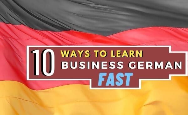 How to learn German fast: Top 10 strategies - GermanSuperfast