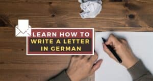Learn How to Write a Letter in German | Step-by-Step Guide